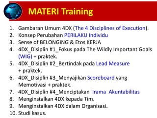 Pelaksanaan + Link link Materi Training "The 4DX (The 4 Disciplines of ...