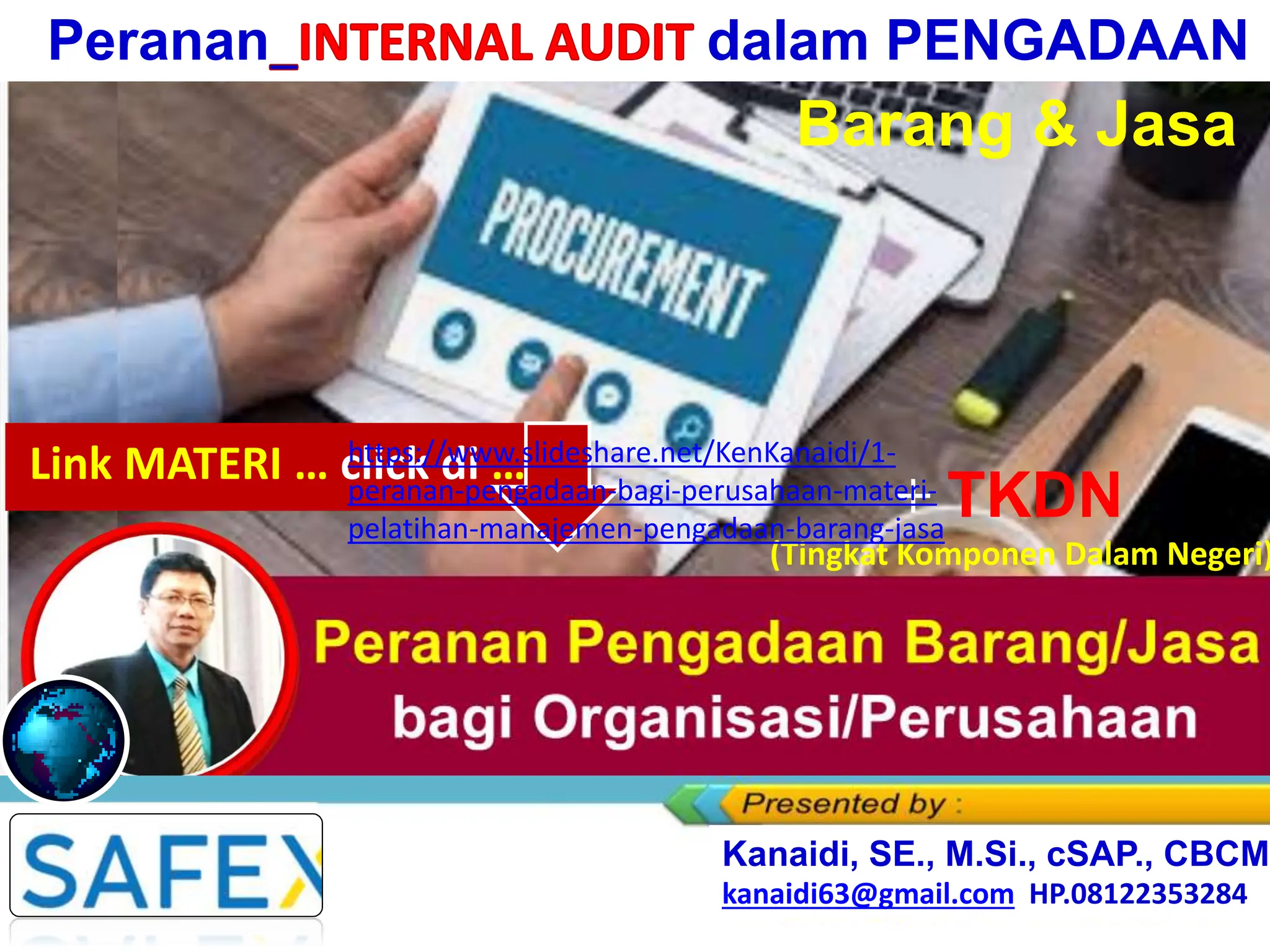 PELAKSANAAN + Link2 MATERI Training "Effective AUDIT PENGADAAN Barang ...