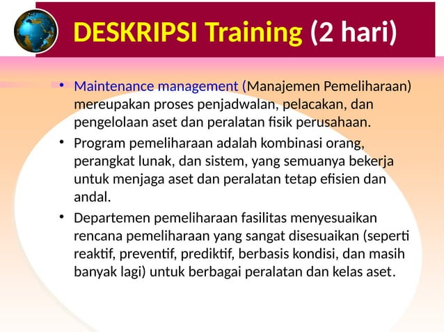 PELAKSANAAN & Link2 MATERI Training *"Effective MAINTENANCE MANAGEMENT"*. | PPT