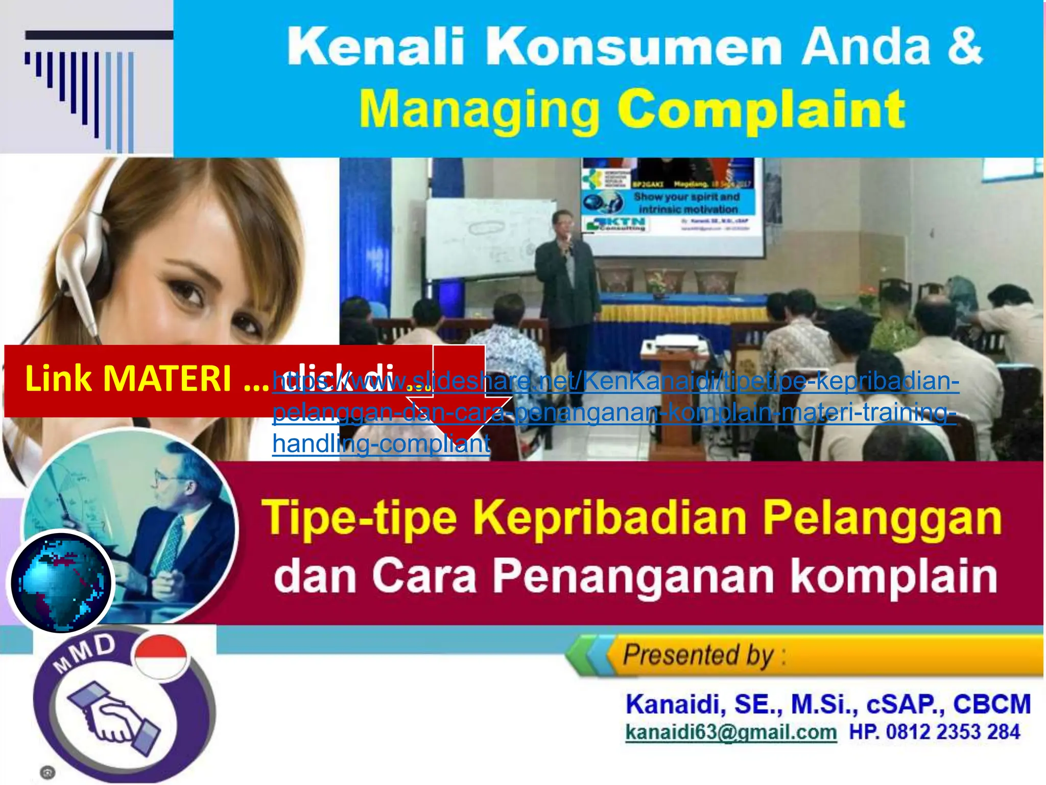 Pelaksanaan Link2 Materi Training Bimtek Handling Complaint