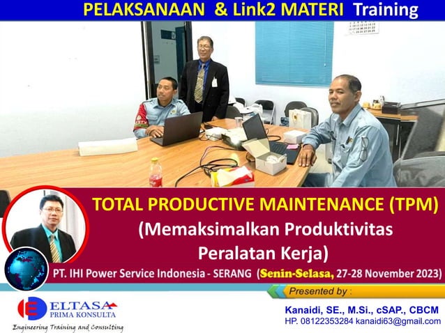 PELAKSANAAN & Link2 MATERI Training _"TOTAL PRODUCTIVE MAINTENANCE (TPM)". | PPT