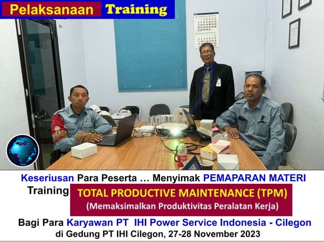 PELAKSANAAN & Link2 MATERI Training _"TOTAL PRODUCTIVE MAINTENANCE (TPM)". | PPT