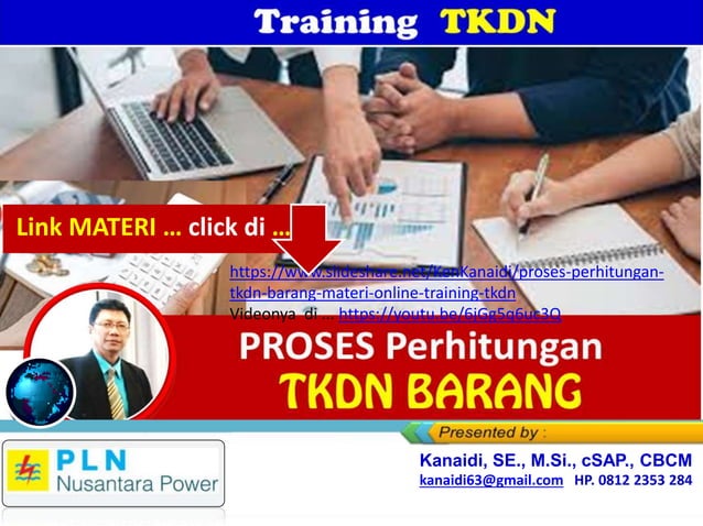 PELAKSANAAN + Link2 MATERI Workshop "Perhitungan TKDN & BMP pada PENGADAAN Barang & Jasa ...