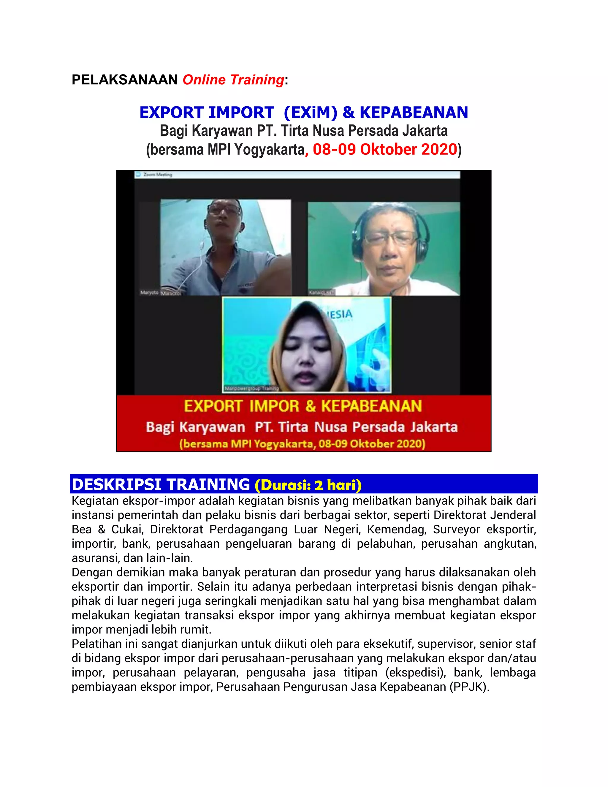 Pelaksanaan online training "EXPORT IMPOR & KEPABEANAN"_MPI_ 08-09 okt 2020 | PDF