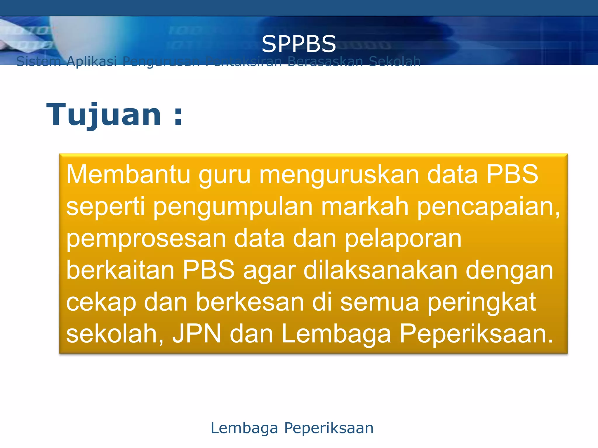 PELAKSANAAN PENTAKSIRAN BERASASKAN SEKOLAH | PPTX