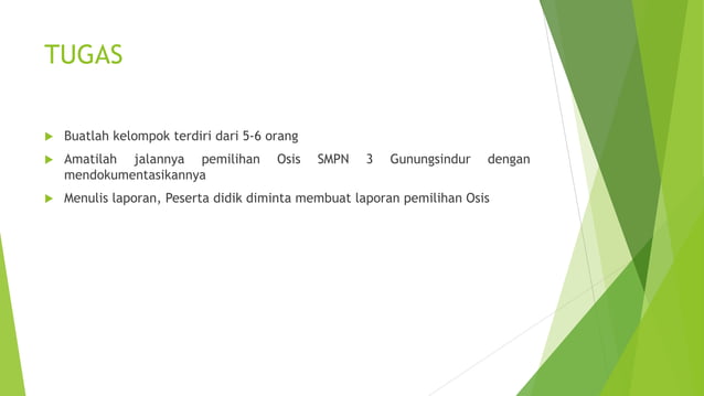 Pelaksanaan Pemilihan Ketua Osis di sekolah.pptx