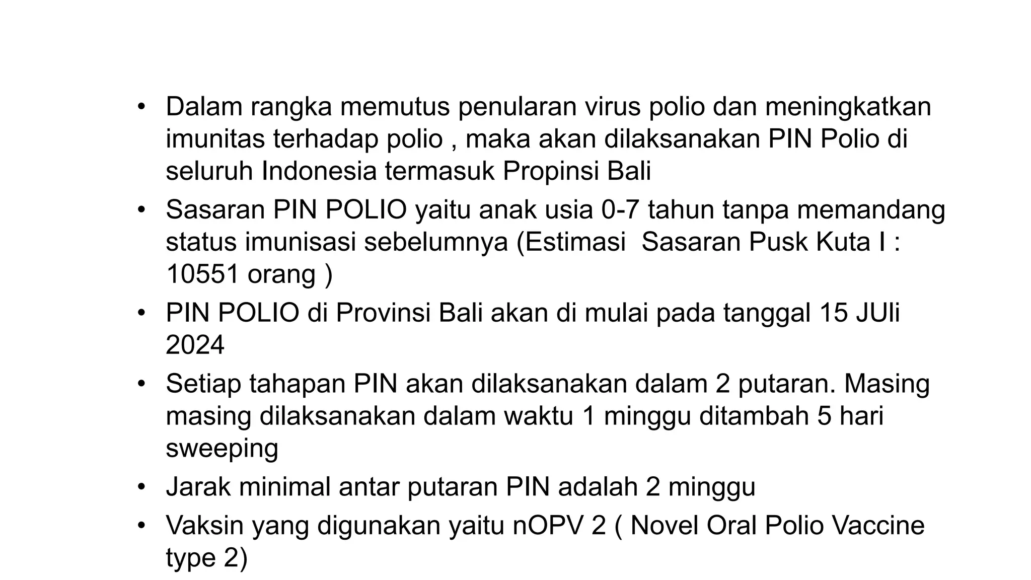 PELAKSANAAN kegiatan PIN POLIO 2024.pptx