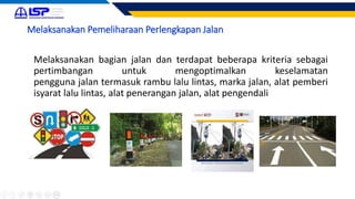 Pelaksana Pemeliharaan Jalan level (6).pptx