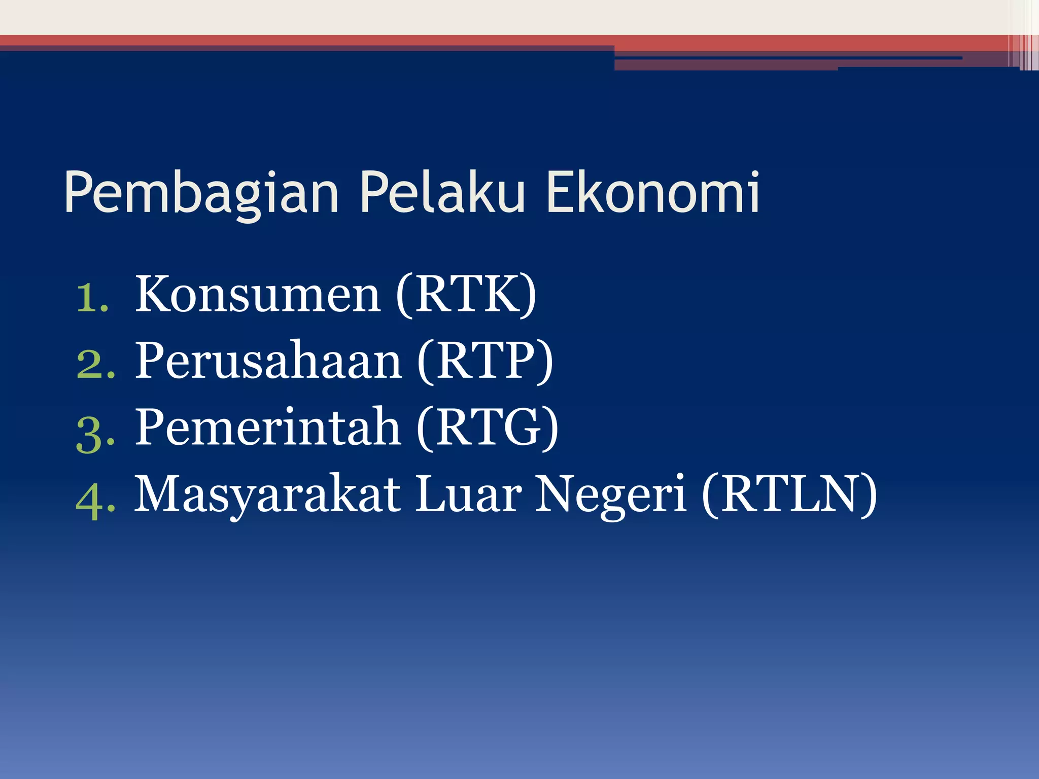 PELAKU EKONOMI.pptx