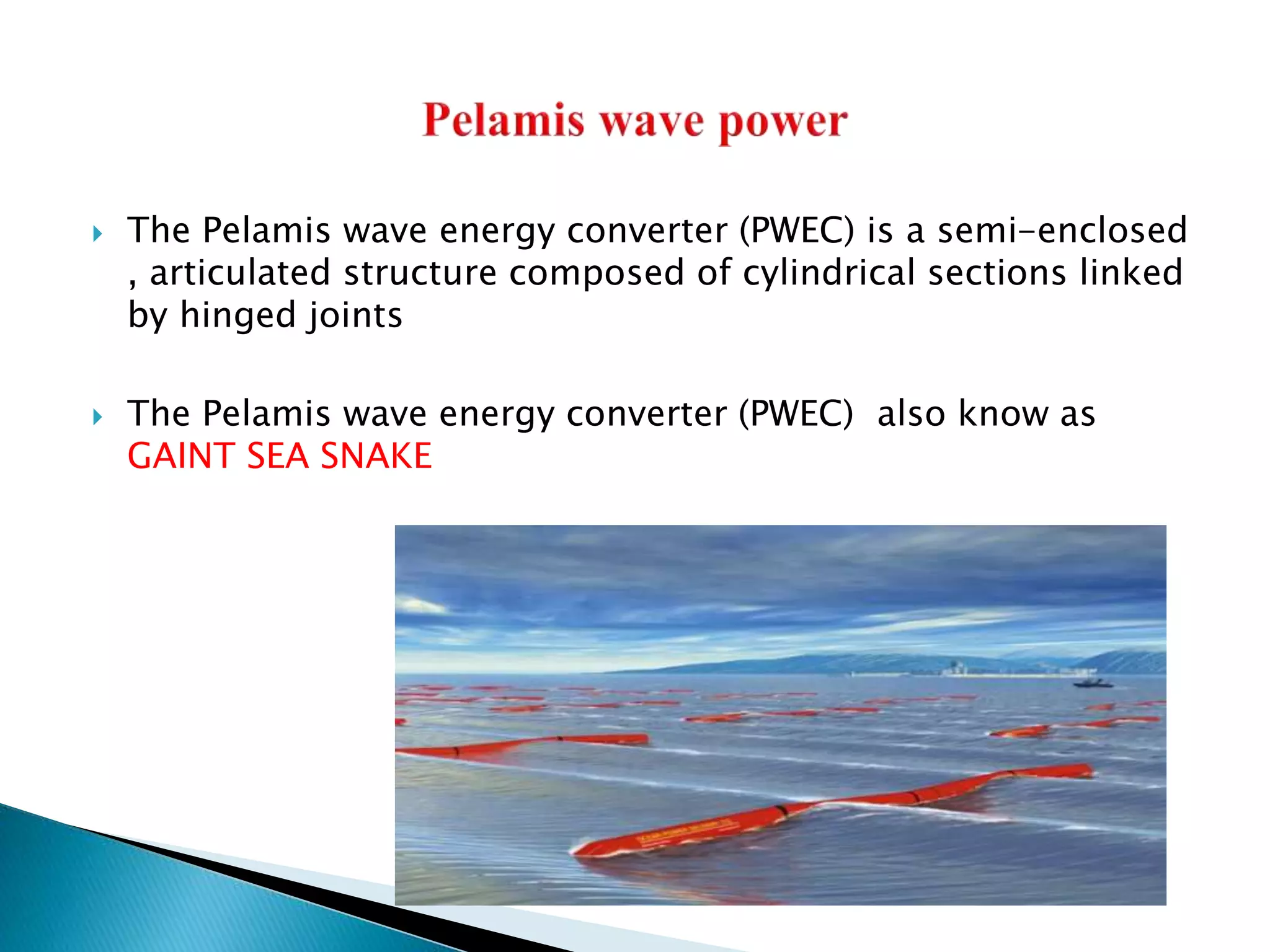 Pelamis wave energy converter | PPTX | Power and Energy Industry ...