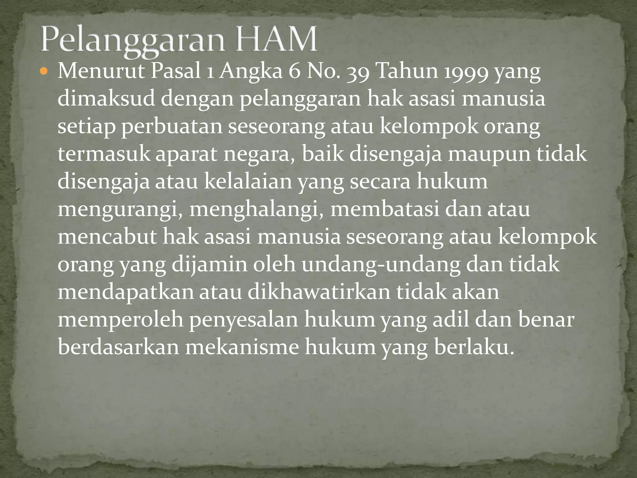 Pelanggaran Ham | PPT