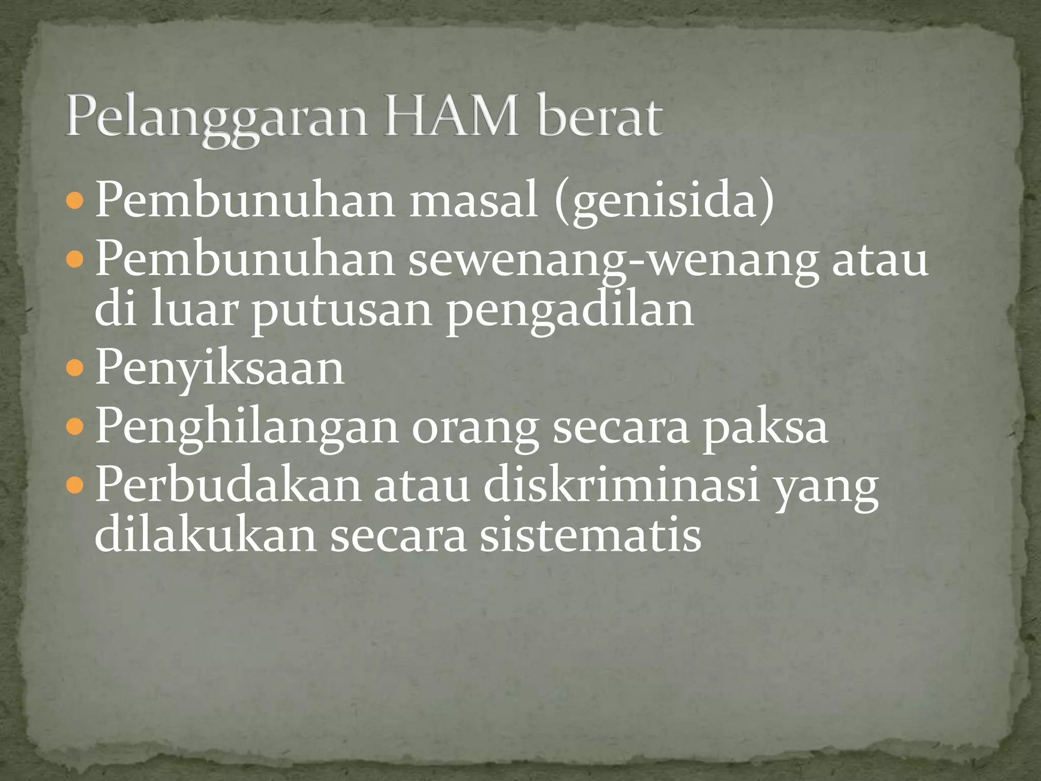Pelanggaran Ham | PPT