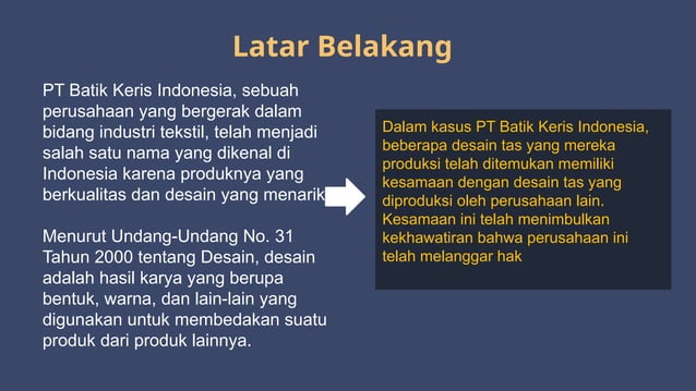 PELANGGARAN TERHADAP DESAIN TAS PT BATIK KERIS INDONESIA BERDASARKAN UNDANG-UNDANG NOMOR 31 ...