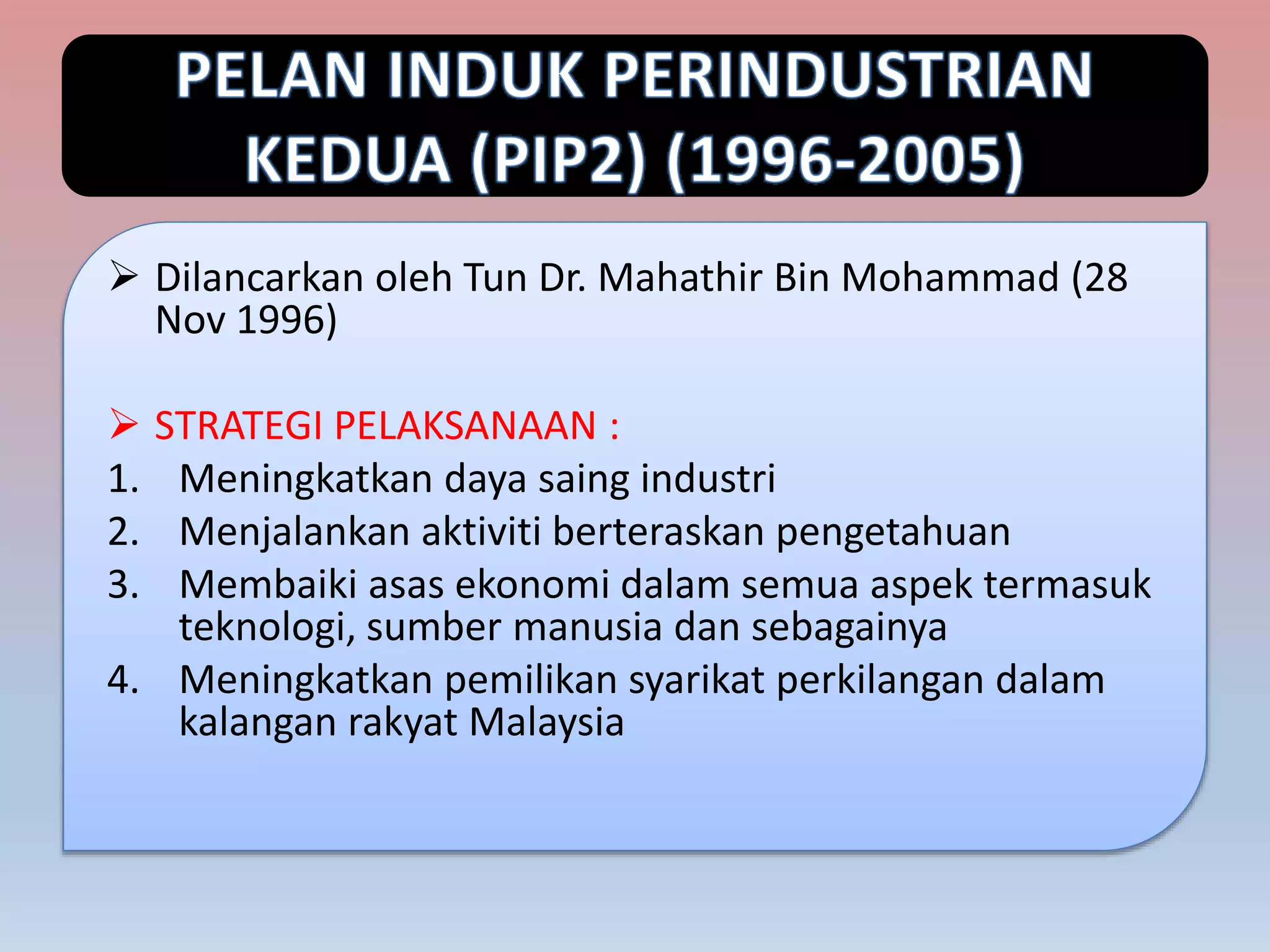 Pelan Induk Perindustrian Negara ( PENGAJIAN AM 2) | PPTX
