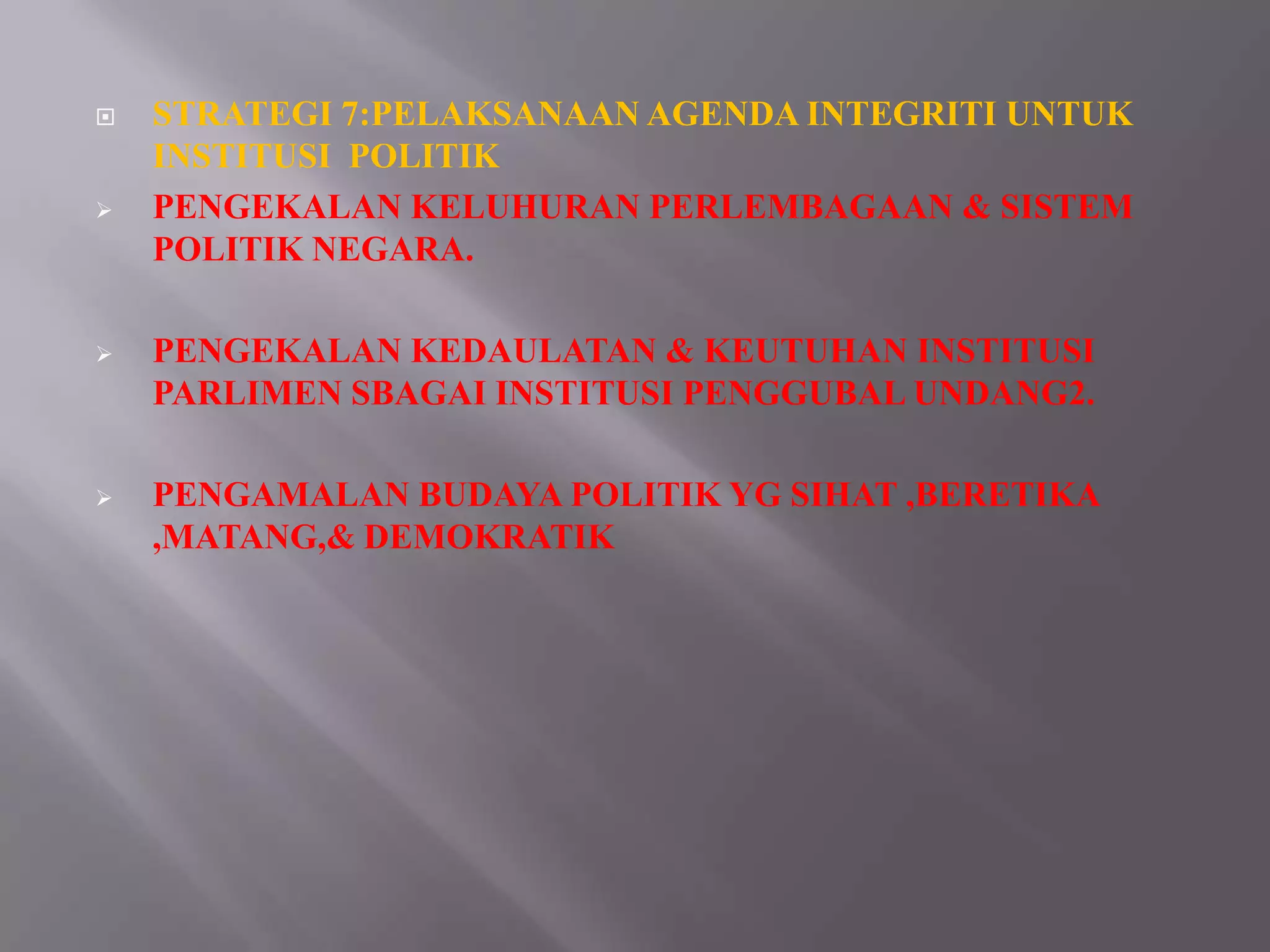 Pelan integriti nasional | PPTX