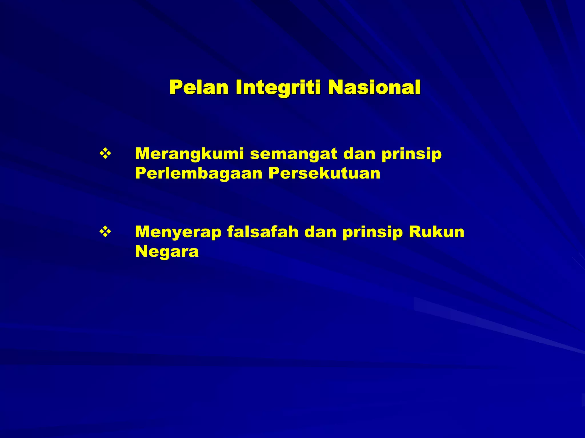 Pelan+integriti+nasional | PPT