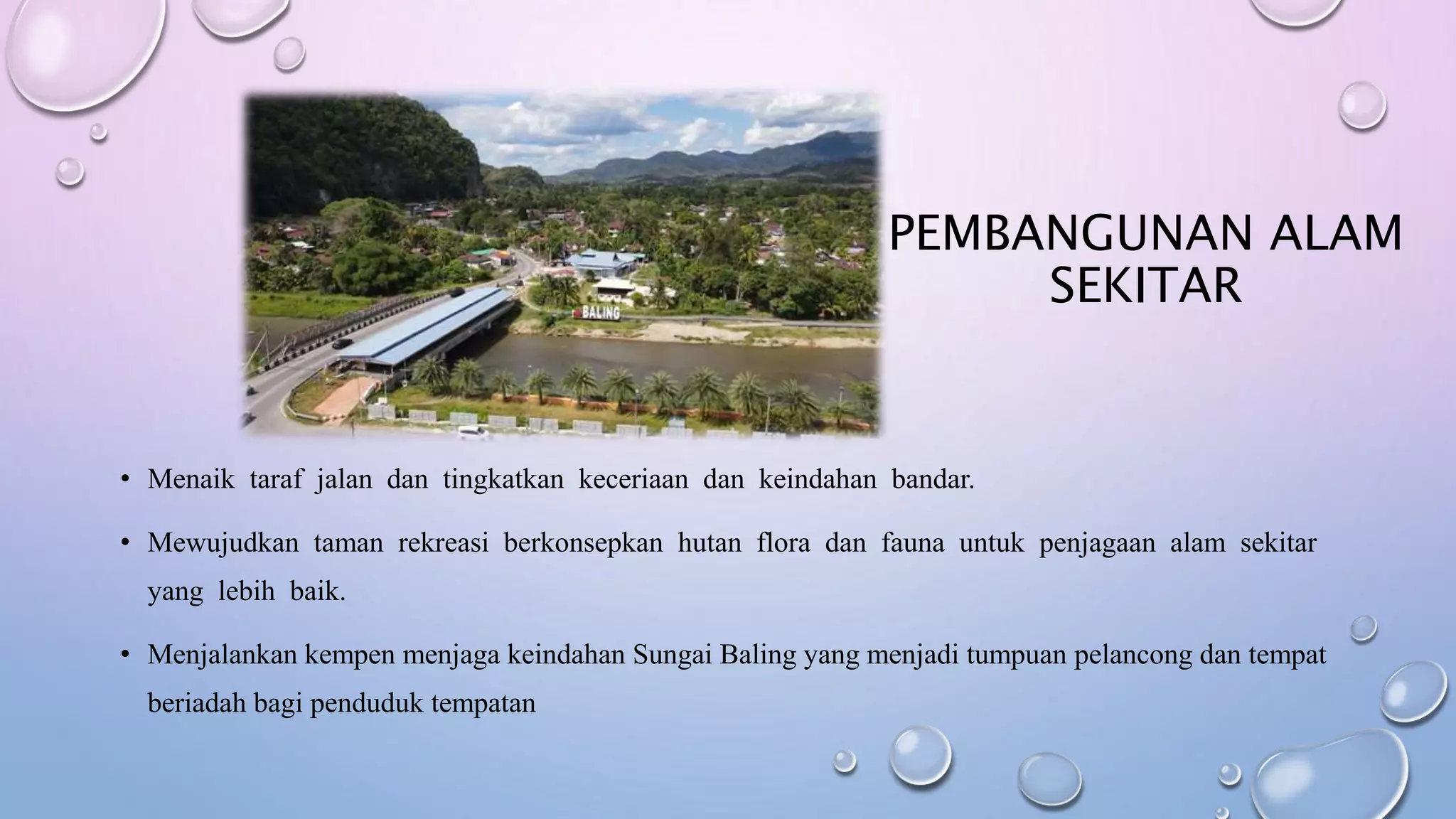 Pelan pembangunan bandar Baling, Kedah untuk jangka masa 30 tahun ke ...