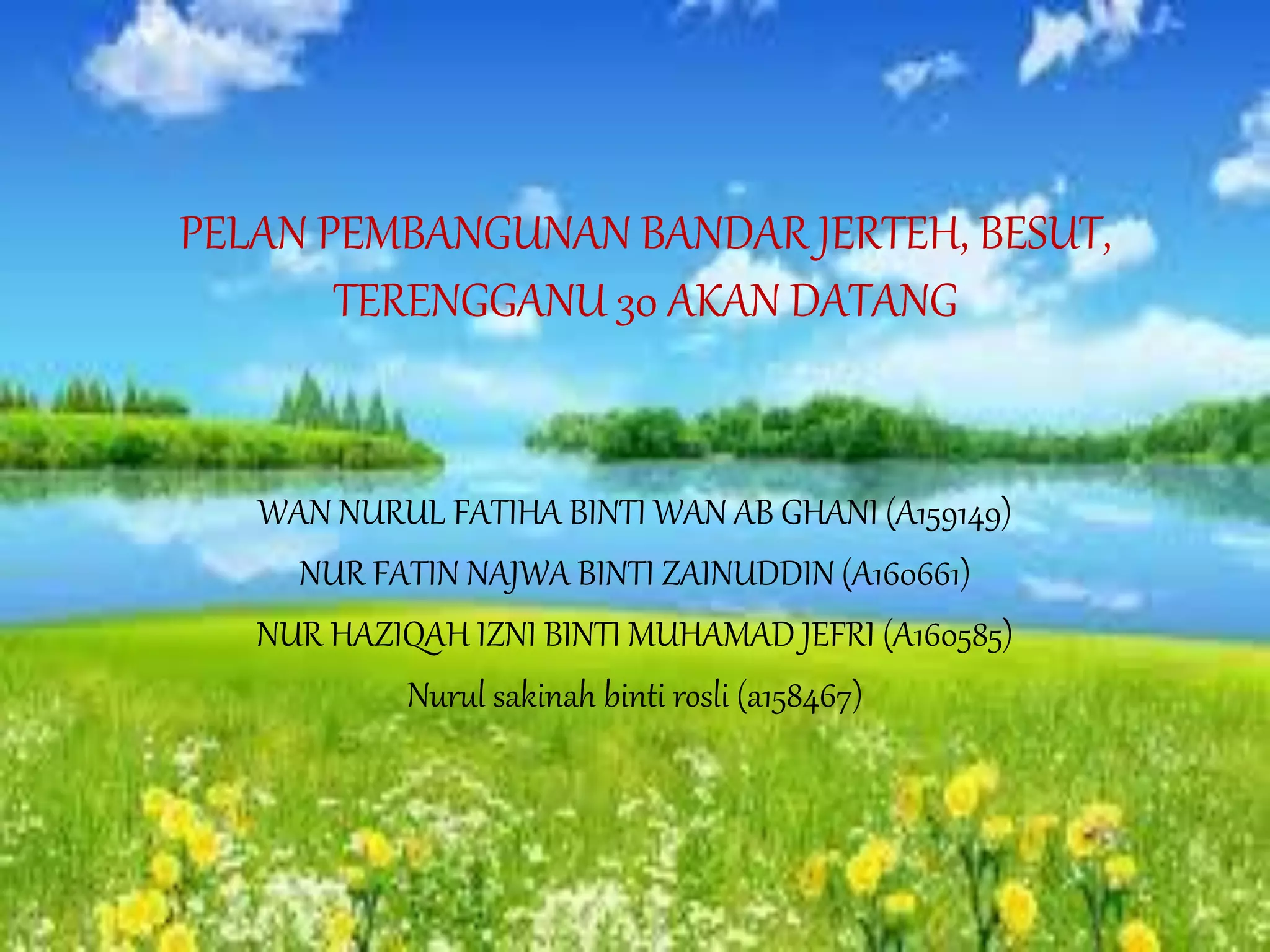 Pelan pembangunan bandar jerteh, besut, terengganu | PDF