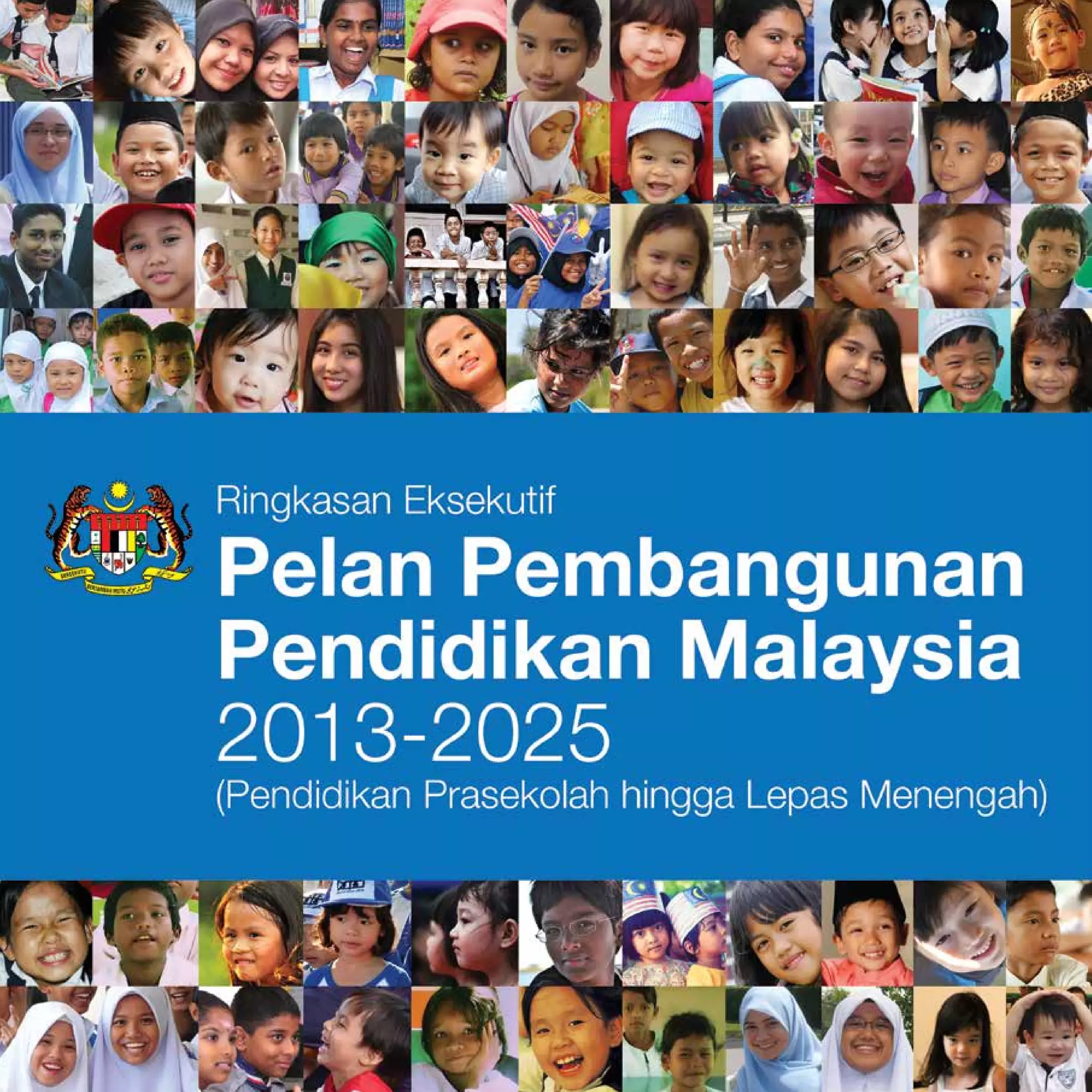 Pelan Pembangunan Pendidikan Malaysia 2013-2025(Ringkasan) | PDF