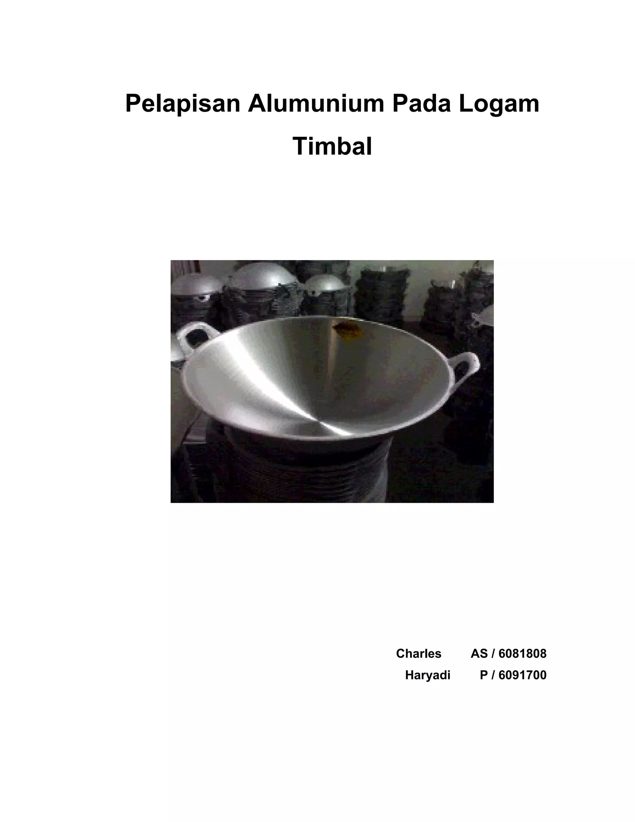Pelapisan Alumunium Pada Logam Timbal!!! | PDF