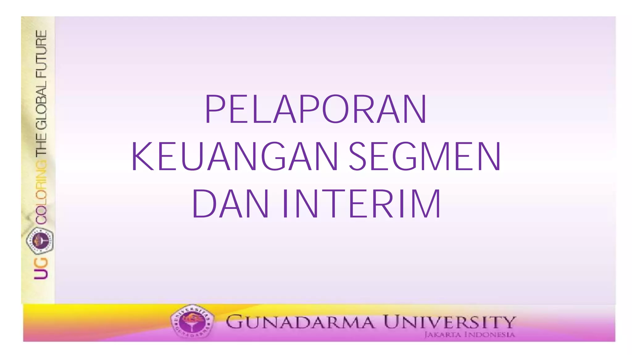 PELAPORAN KEUANGAN SEGMEN DAN INTERIM.pdf