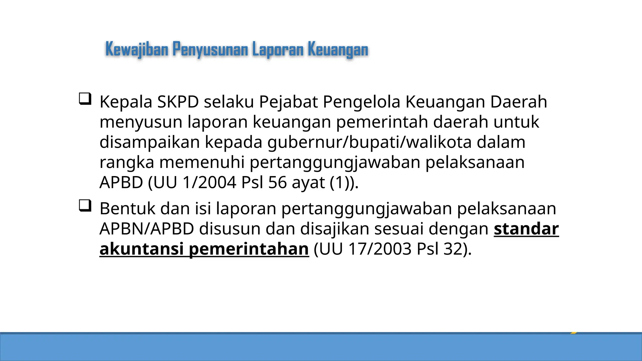Pelaporan & Pertanggungjawaban Laporan Keuangan Pemerintah Daerah | PPTX