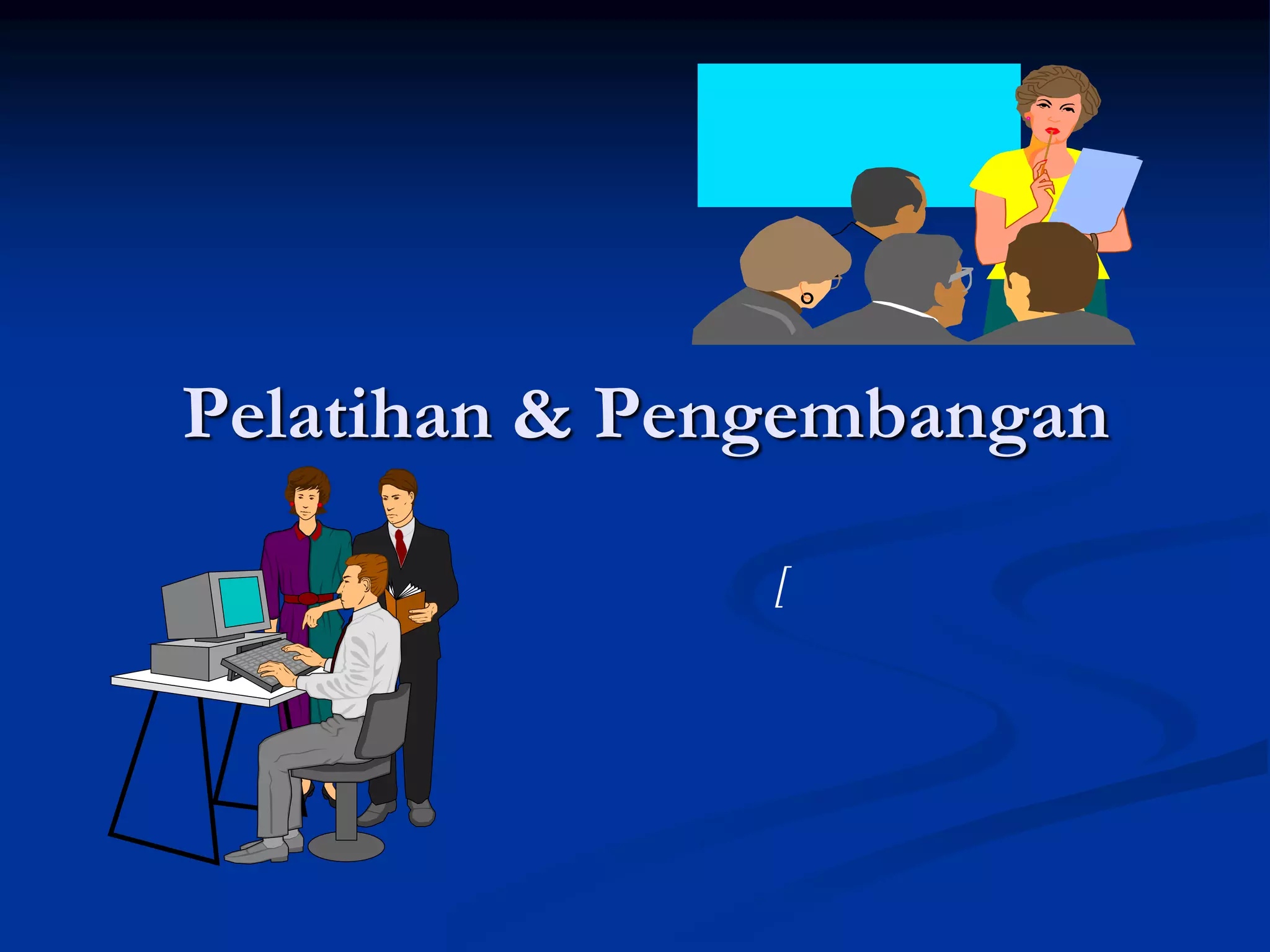 Pelatihan dan-pengembangan.ppt