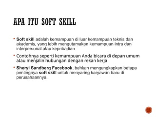 pelatihan soft skill untuk menjadi pribadi yang lebih baik | PPTX
