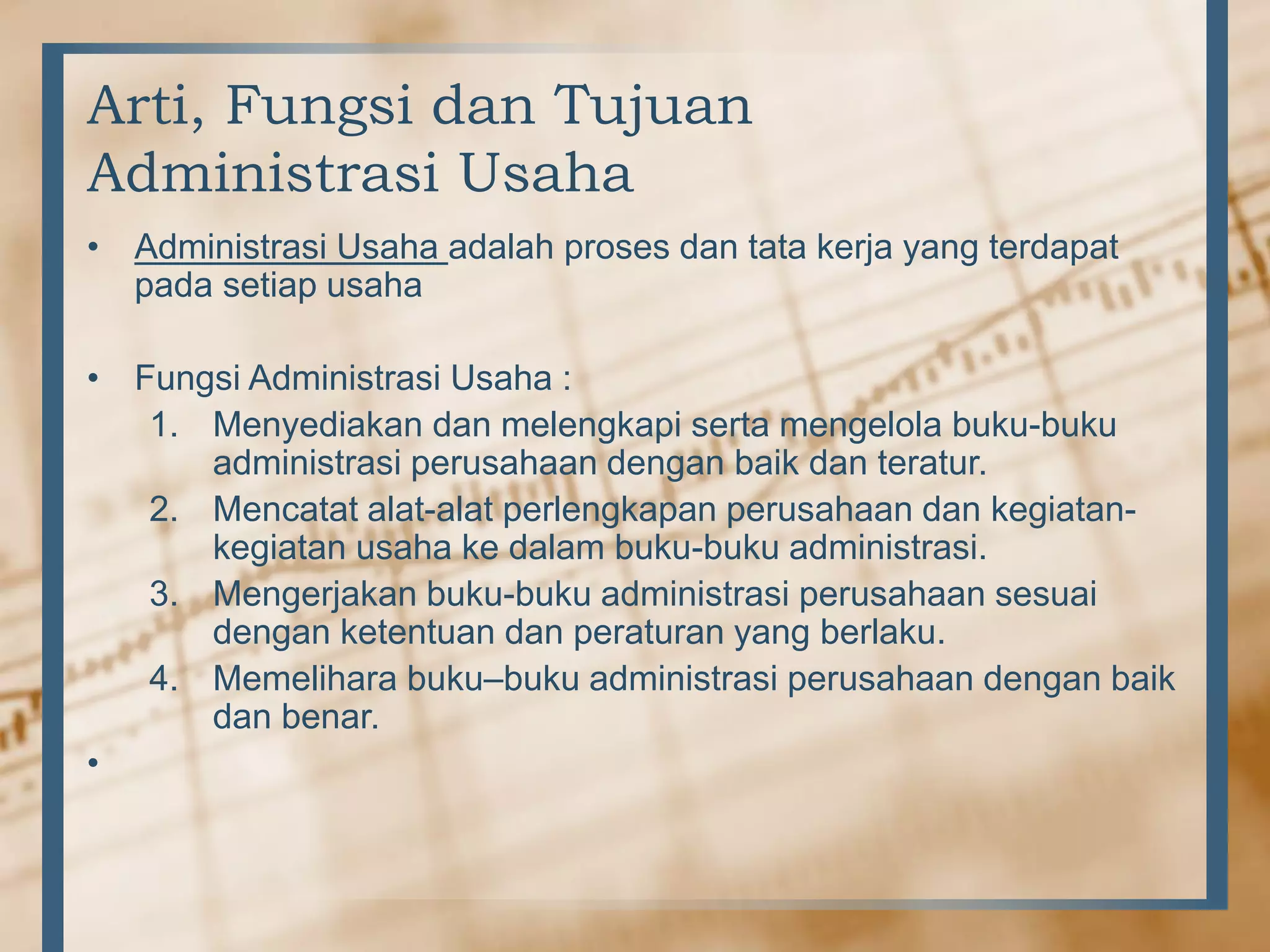 Pelatihan Dasar Administrasi Usaha | PPT