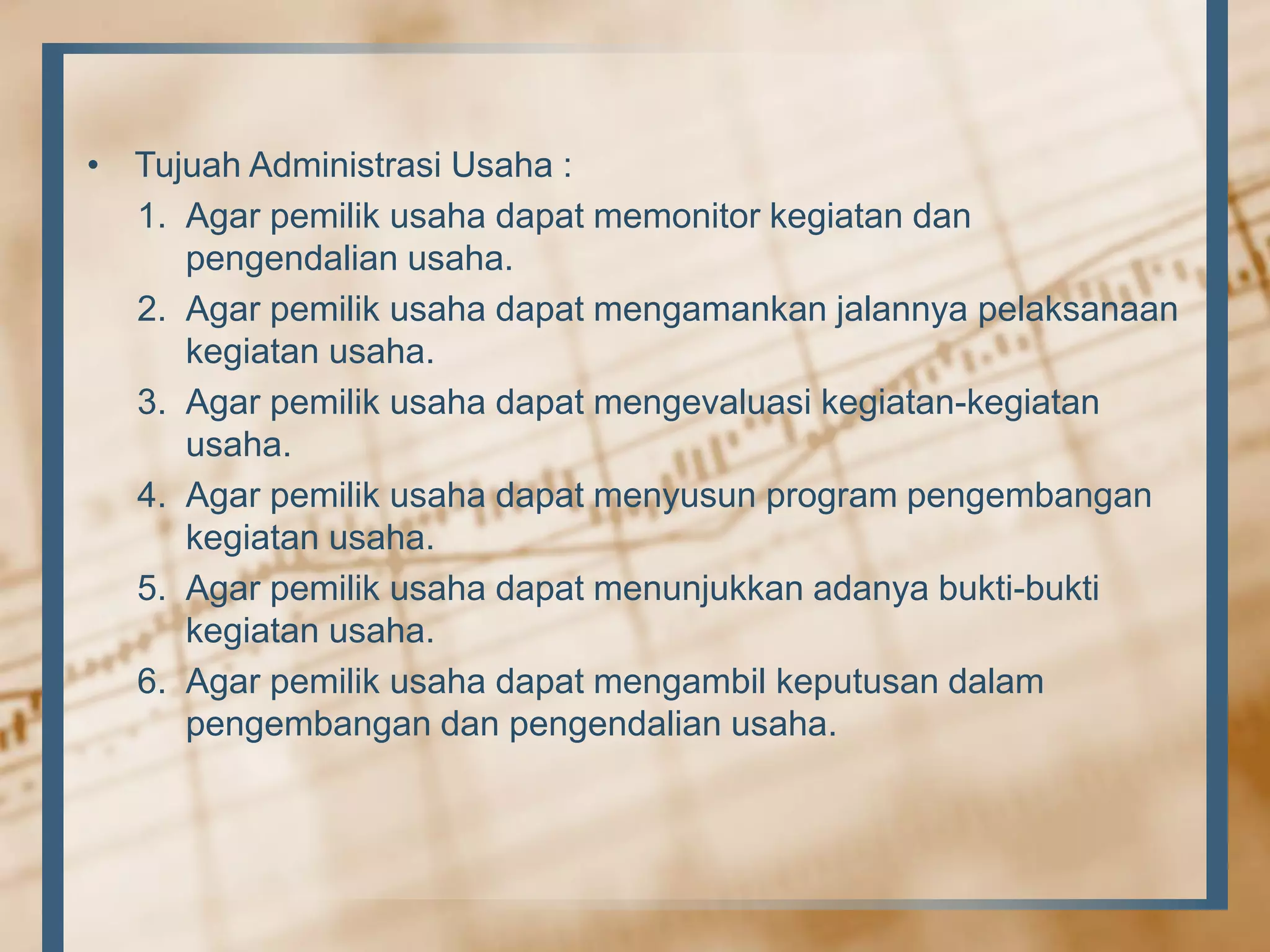 Pelatihan Dasar Administrasi Usaha | PPT