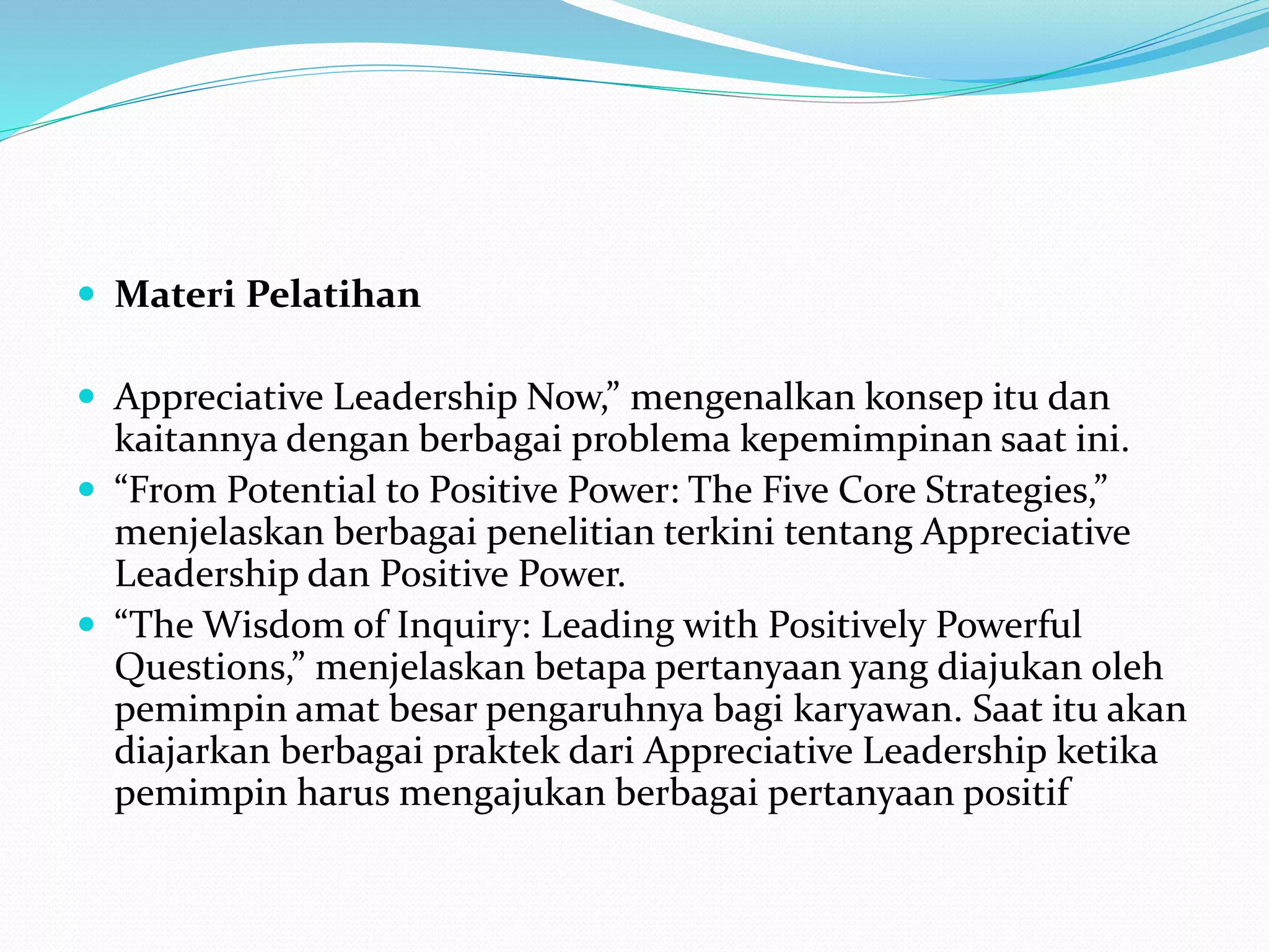 Pelatihan appreciative leadership | PPTX