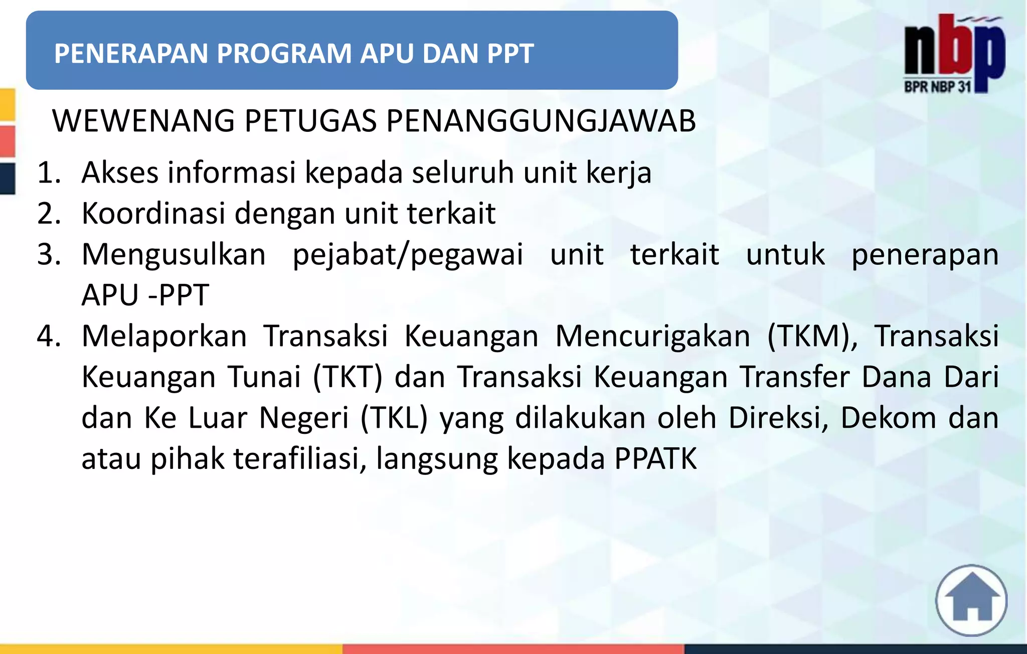 Sosialisasi APU - PPT BPR NBP 31 | PPTX