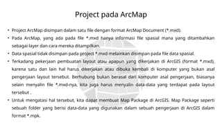 Materi Pelatihan ArcGIS tingkat dasar di UNS | PPTX