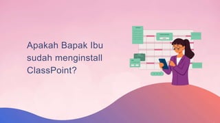 Pelatihn Canva dan Classpoint Day 2.pptx