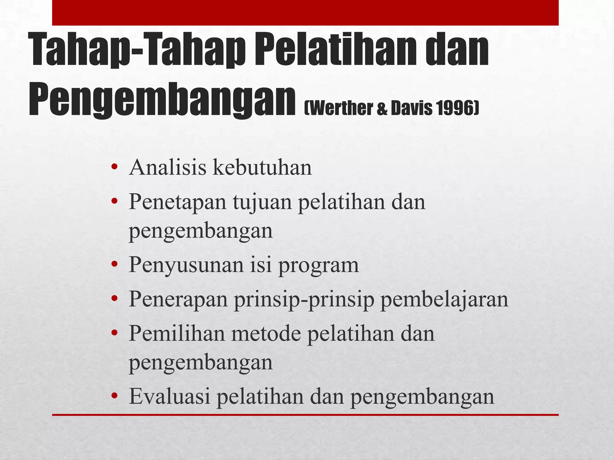 Pelatihan dan pengembangan | PPTX