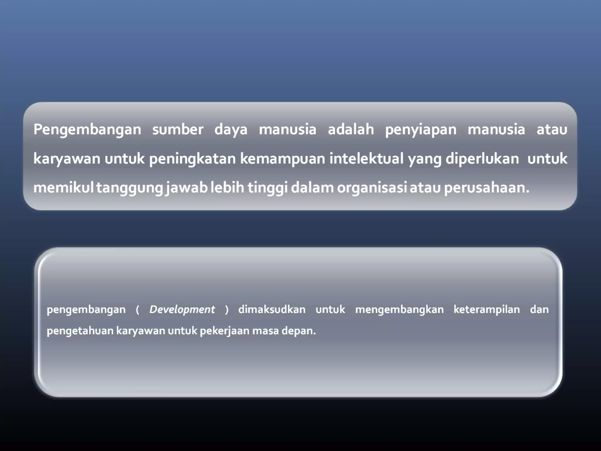 Pelatihan dan pengembangan karyawan | PPT