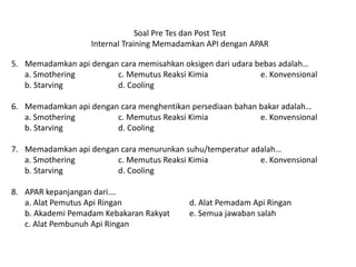 Pelatihan Singkat Memadamkan Api dengan APAR.pptx