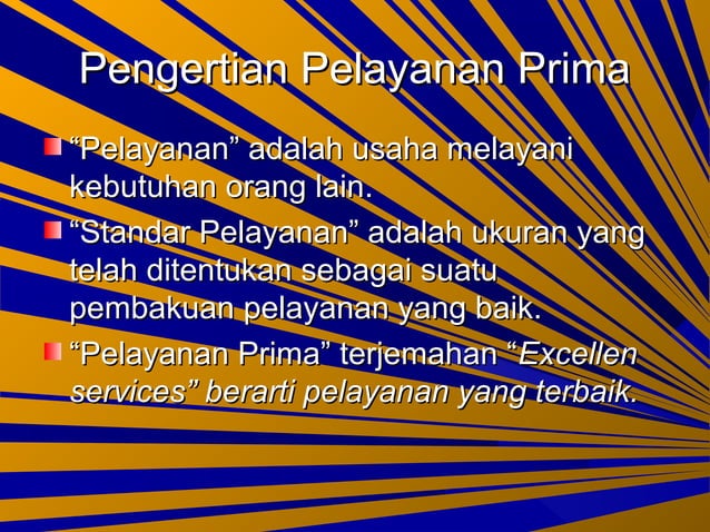 Pelayanan prima | PPT