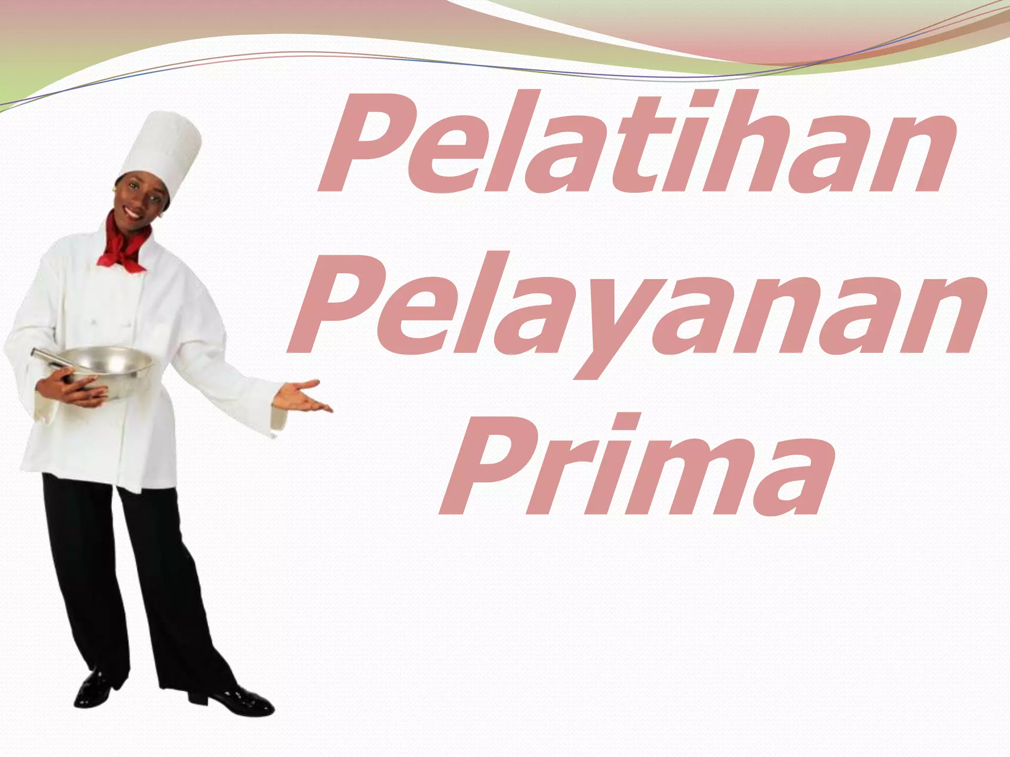Pelayanan prima | PPTX