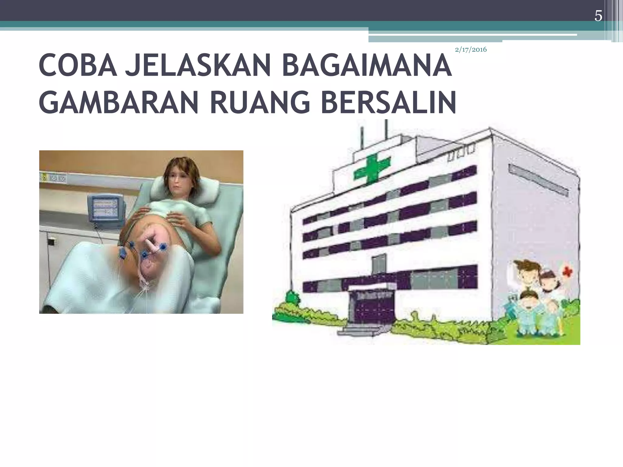 Adm.RS 1 pelayanan ruang bersalin | PPTX