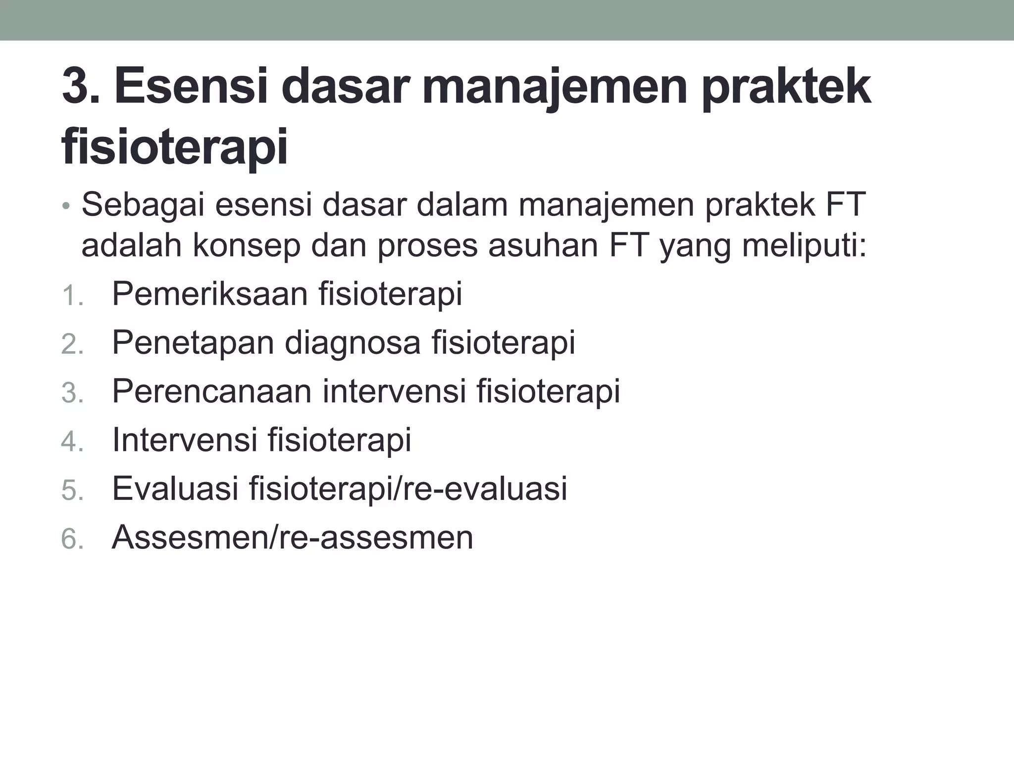 Pelayanan fisioterapi (mapel) kel 4 | PPTX