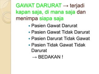 Pelayanan gawat darurat terpadu | PPTX