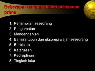 pelayanan prima dalam perkantoran baik.ppt
