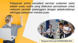 Pelayanan prima ukk | PPTX