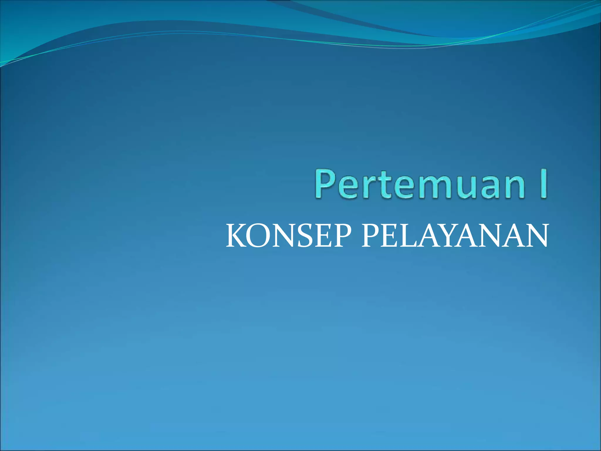 Pelayanan publik 1-14.ppt