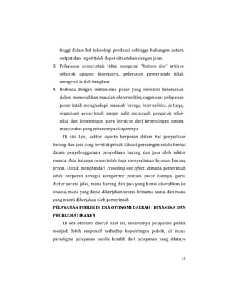 Pelayanan publik di era desentralisasi dan otonomi daerah dinamika dan problematika | PDF