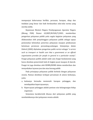 Pelayanan publik di era desentralisasi dan otonomi daerah dinamika dan problematika | PDF