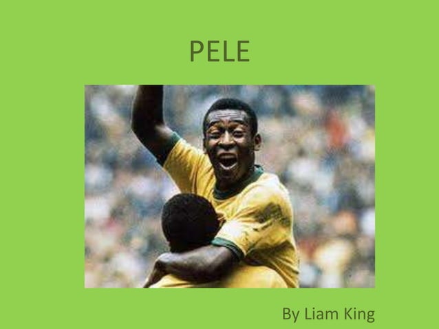 Pele | PPT