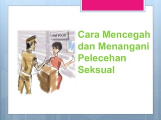 PELECEHAN_SEKSUAL.pptx