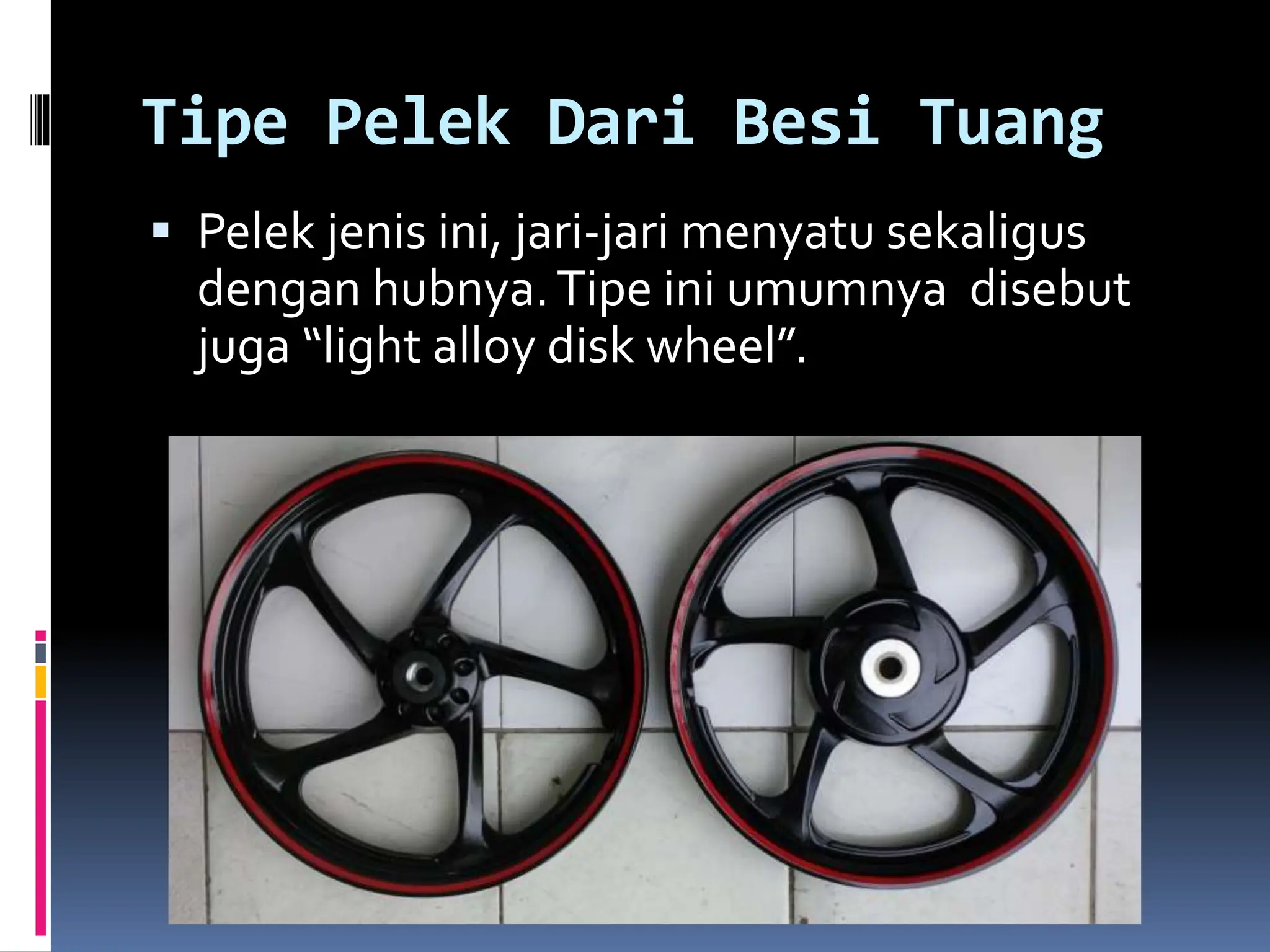 Pelek dan Jenisnya.pptx